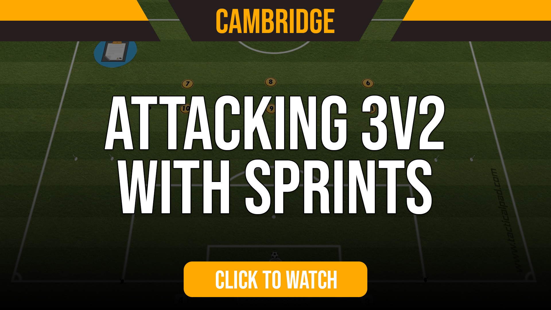 Cambridge 3v2 With Attacking Sprints | The Coaches Zone